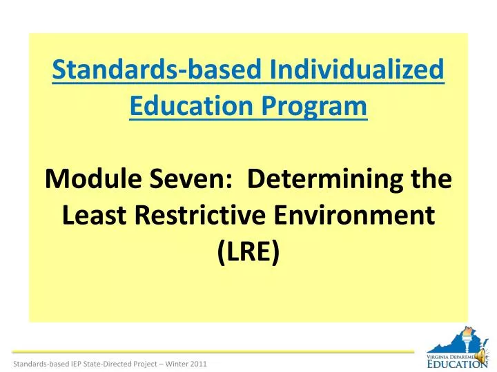 PPT - Standards-based Individualized Education Program Module Seven ...