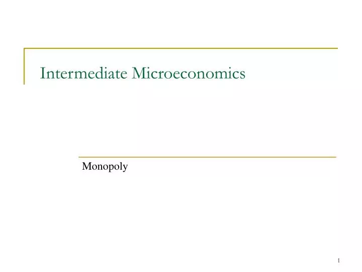 PPT - Intermediate Microeconomics PowerPoint Presentation, free ...