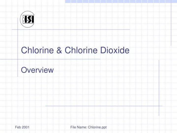 PPT - Chlorine & Chlorine Dioxide PowerPoint Presentation, free ...