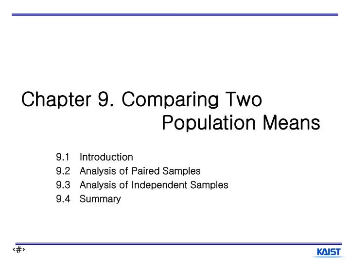 PPT - Chapter 9. Comparing Two Population Means PowerPoint Presentation ...