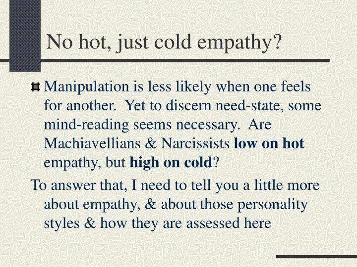 PPT - Empathy & Manipulation PowerPoint Presentation - ID:591924