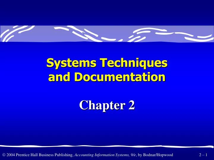 PPT - Systems Techniques and Documentation PowerPoint Presentation ...