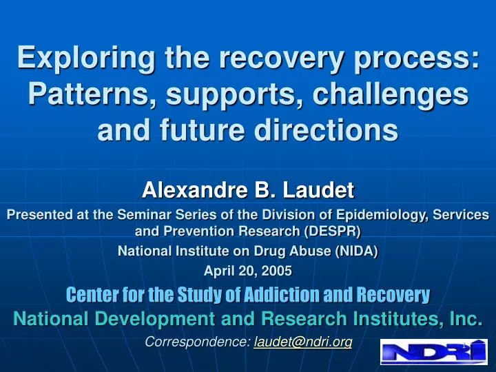 PPT - Exploring the recovery process: Patterns, supports, challenges ...