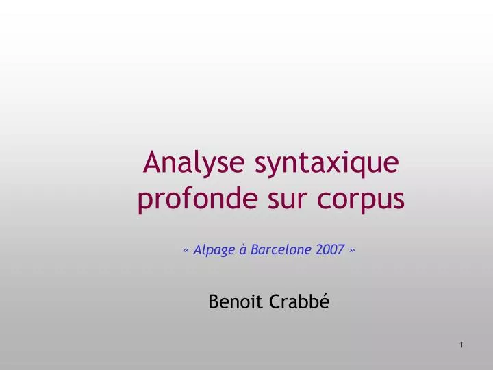 PPT - Analyse syntaxique profonde sur corpus PowerPoint Presentation ...