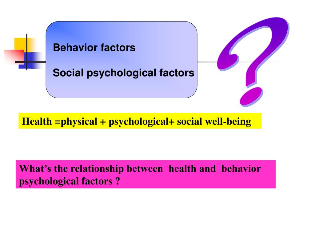 PPT - 第四章 行为心理因素与健康 Behavior ， psychological factors and health ...