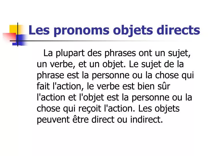 PPT - Les pronoms objets directs PowerPoint Presentation, free download ...