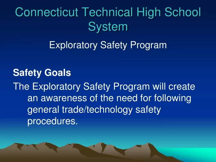 PPT - Connecticut Technical High School System PowerPoint Presentation ...