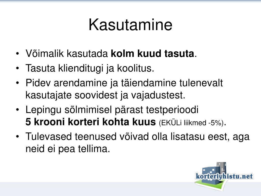 PPT - Korteriühistu tegevuse muudab läbipaistvamaks www.korteriyhistu ...