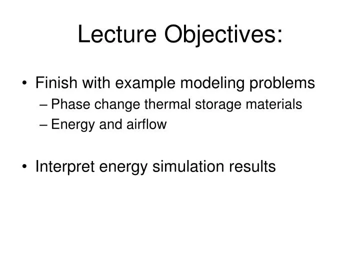 PPT - Lecture Objectives: PowerPoint Presentation, free download - ID ...