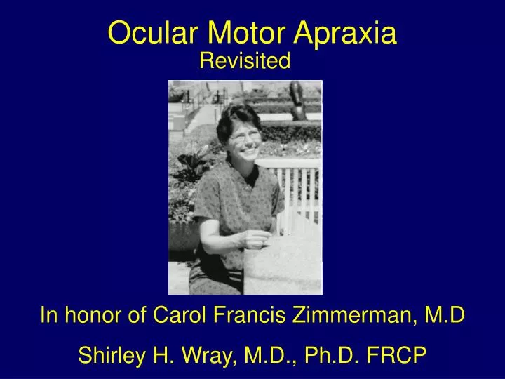 PPT - Ocular Motor Apraxia PowerPoint Presentation, free download - ID ...
