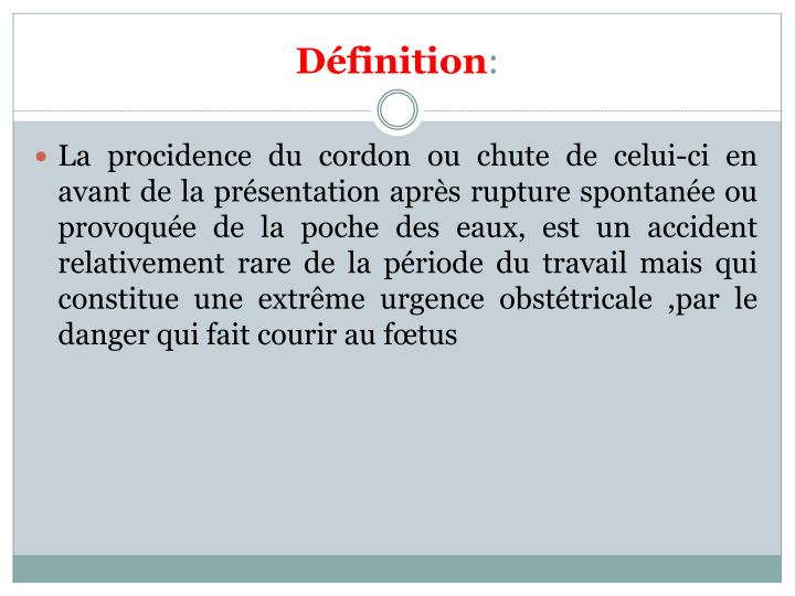 PPT - Procidence du cordon PowerPoint Presentation - ID:598264