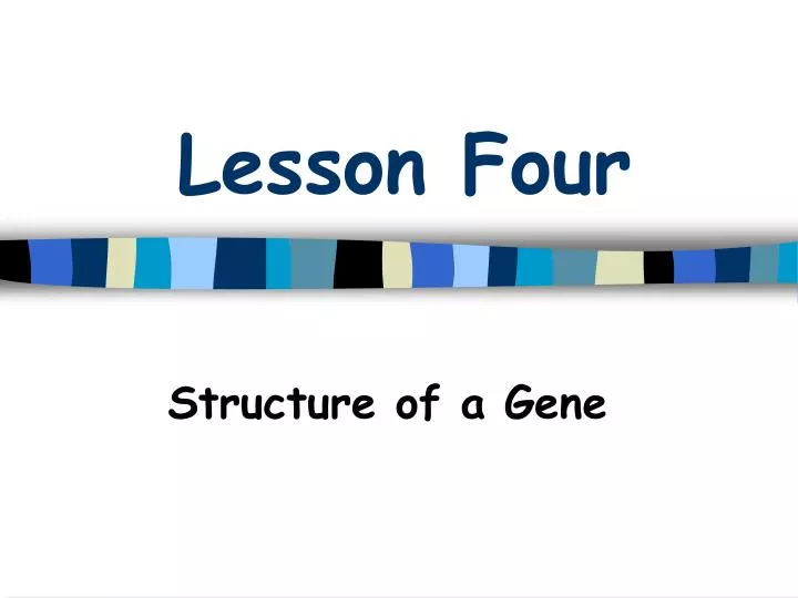 PPT - Lesson Four PowerPoint Presentation, free download - ID:600011