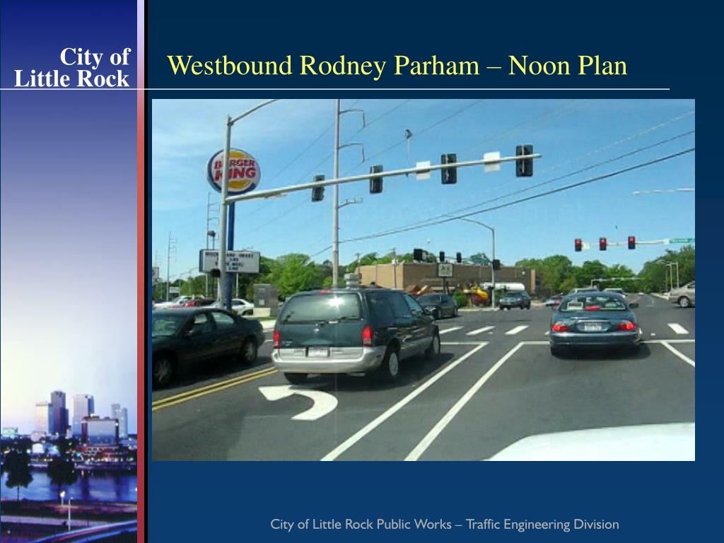 PPT - City of Little Rock Dallas Phasing Implementation Rodney Parham ...