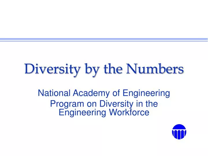 PPT - Diversity by the Numbers PowerPoint Presentation, free download ...