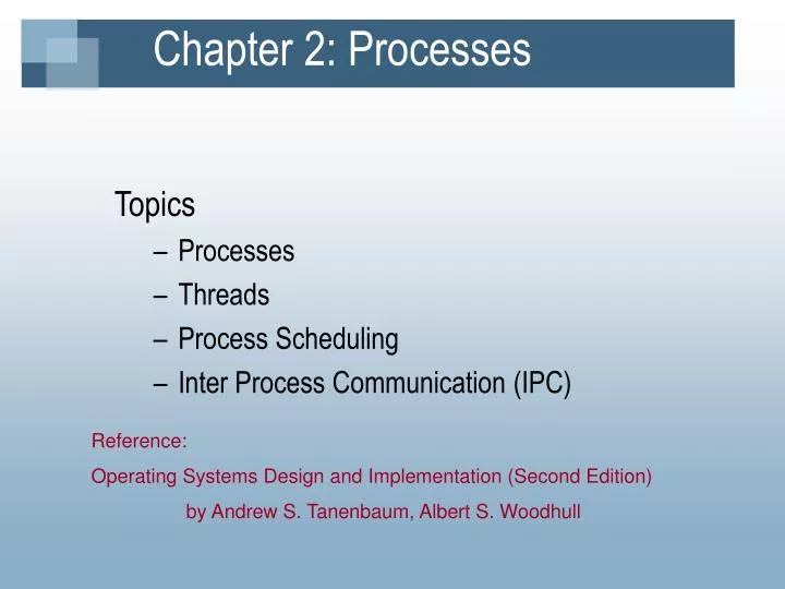 PPT - Chapter 2: Processes PowerPoint Presentation, free download - ID:600453