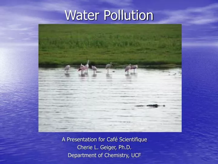PPT - Water Pollution PowerPoint Presentation, free download - ID:601015