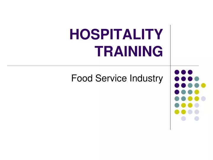 PPT - HOSPITALITY TRAINING PowerPoint Presentation, free download - ID ...