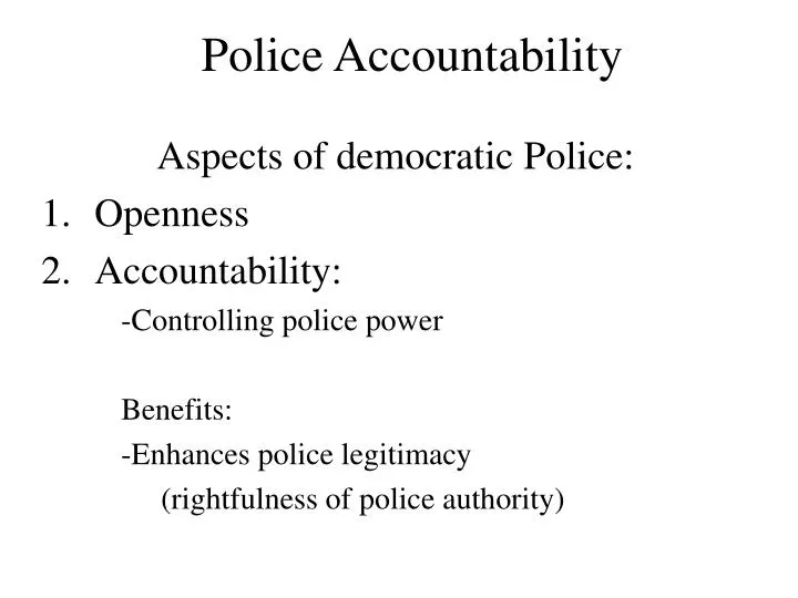 PPT - Police Accountability PowerPoint Presentation, free download - ID ...