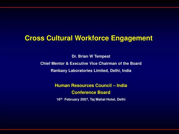 PPT - Cross Cultural Workforce Engagement PowerPoint Presentation, free ...