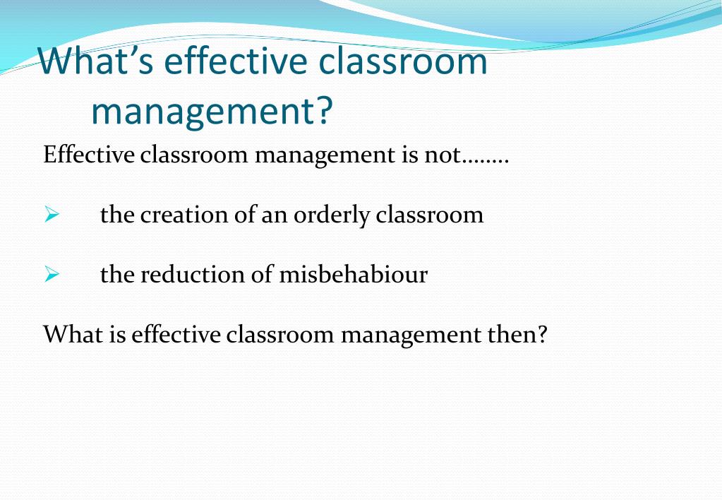 Ppt Effective Classroom Management Powerpoint Presentation Free