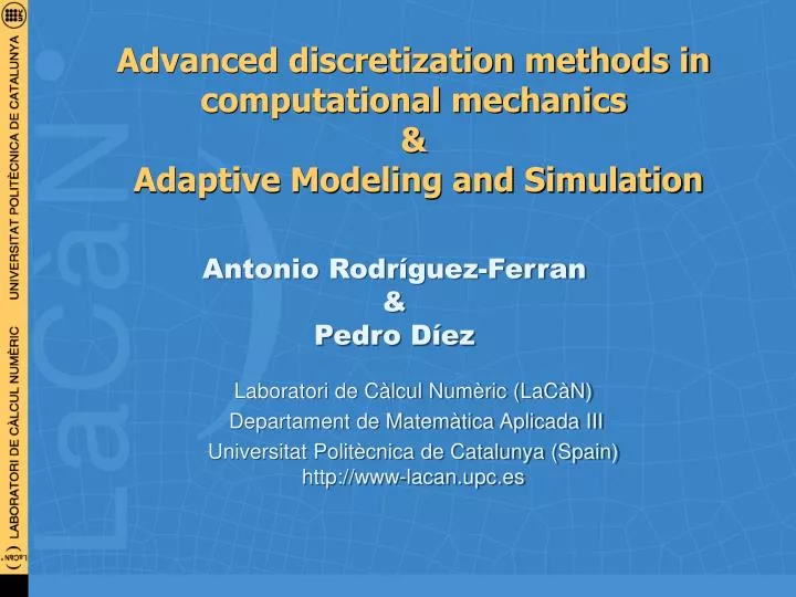 PPT - Advanced discretization methods in computational mechanics & Adaptive Modeling and ...
