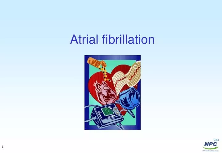 PPT - Atrial fibrillation PowerPoint Presentation, free download - ID ...
