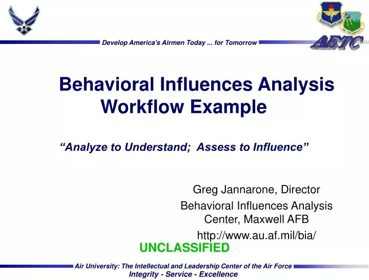 PPT - Behavioral Influences Analysis Workflow Example “Analyze to ...