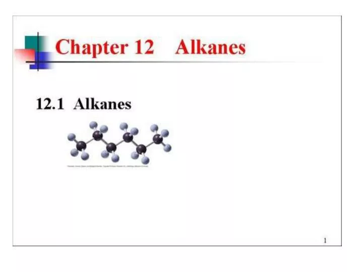 PPT - Alkanes PowerPoint Presentation, free download - ID:606667