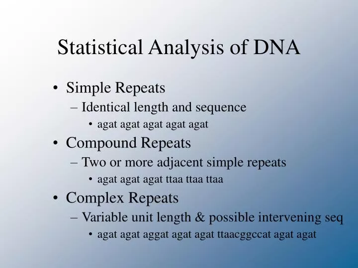 PPT - Statistical Analysis of DNA PowerPoint Presentation, free ...