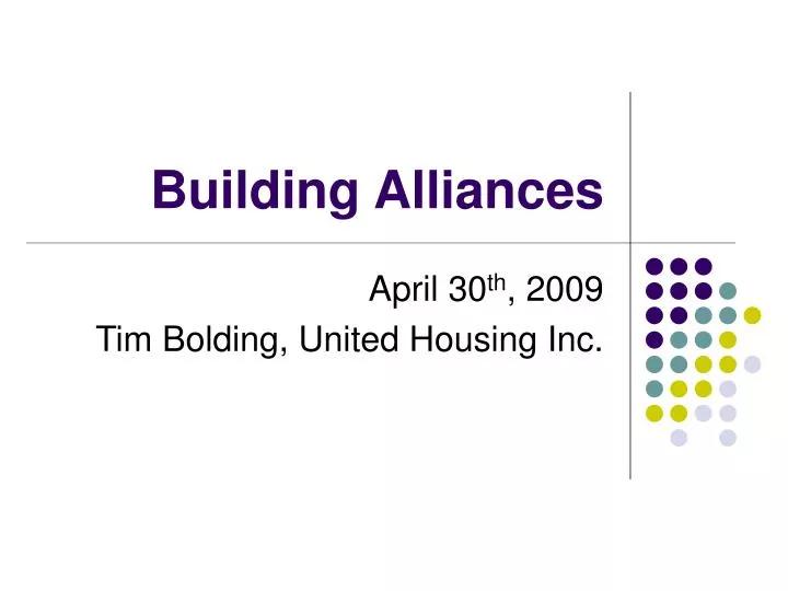 PPT - Building Alliances PowerPoint Presentation, free download - ID:606938