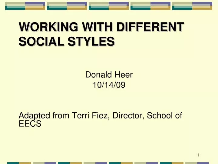 PPT - Working with Different Social Styles PowerPoint Presentation ...