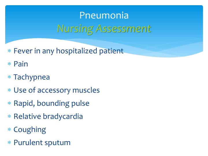 Nursing Assessment For Pneumonia