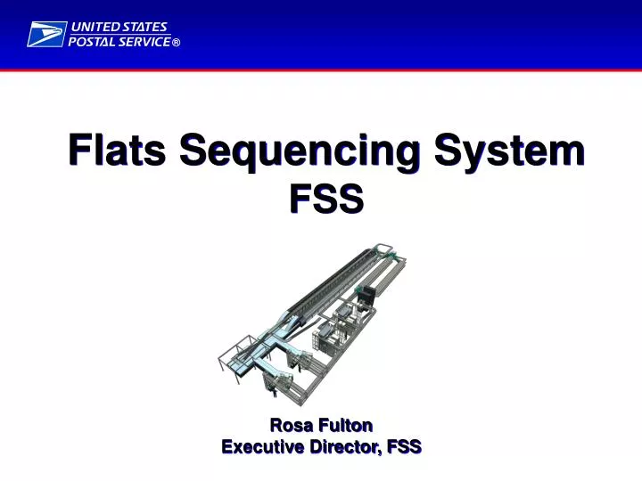 PPT - Flats Sequencing System FSS PowerPoint Presentation, free ...
