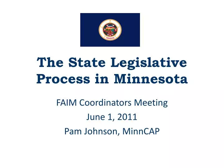 PPT - The State Legislative Process in Minnesota PowerPoint ...