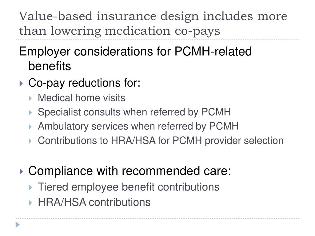 PPT - Aligning employer strategies: Value-based insurance design and ...
