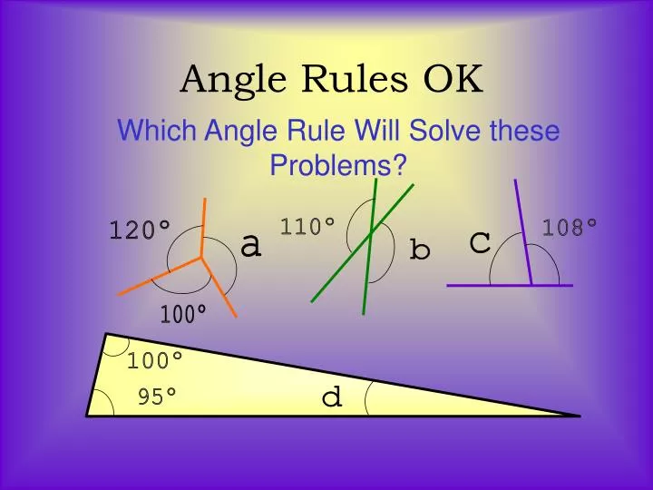 PPT - Angle Rules OK PowerPoint Presentation, free download - ID:609492