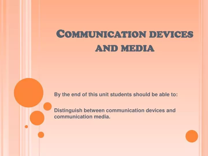 PPT - Communication devices and media PowerPoint Presentation, free ...
