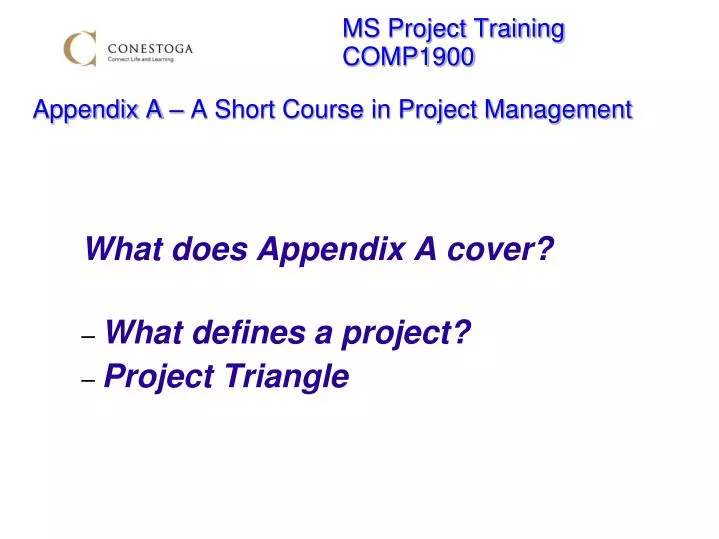 PPT - MS Project Training COMP1900 Appendix A – A Short Course in ...