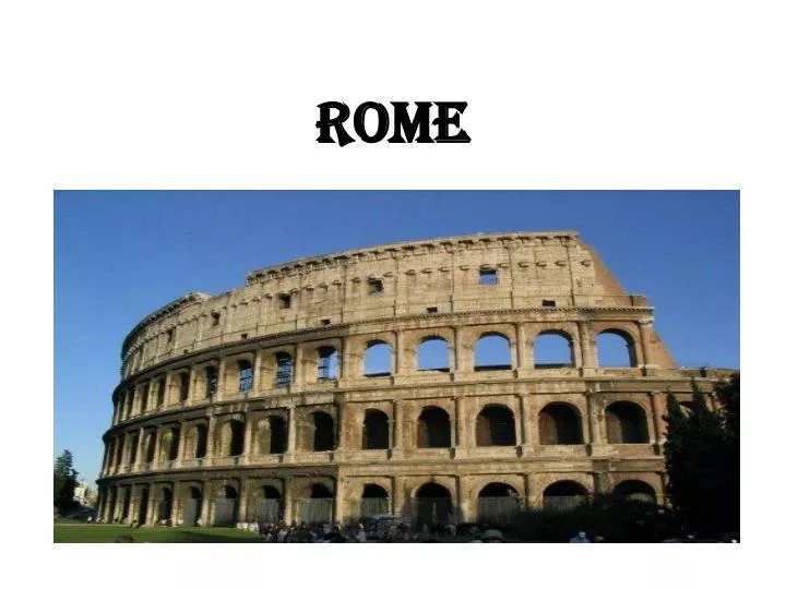 PPT - ROME PowerPoint Presentation, free download - ID:611412