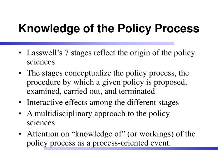 PPT - The Stages Approach to the Policy Process PowerPoint Presentation ...