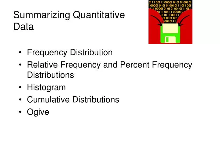 PPT - Summarizing Quantitative Data PowerPoint Presentation, free download - ID:612375