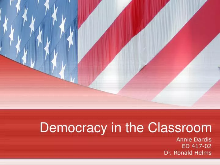 PPT - Democracy in the Classroom PowerPoint Presentation, free download ...
