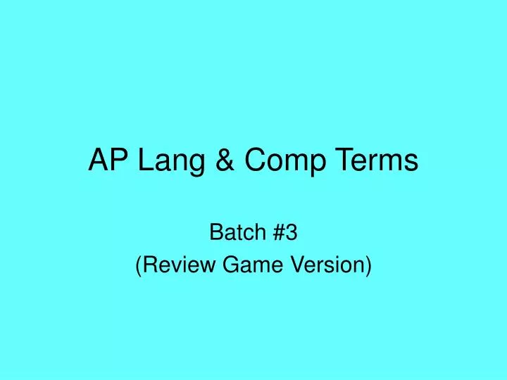 PPT - AP Lang & Comp Terms PowerPoint Presentation, free download - ID ...