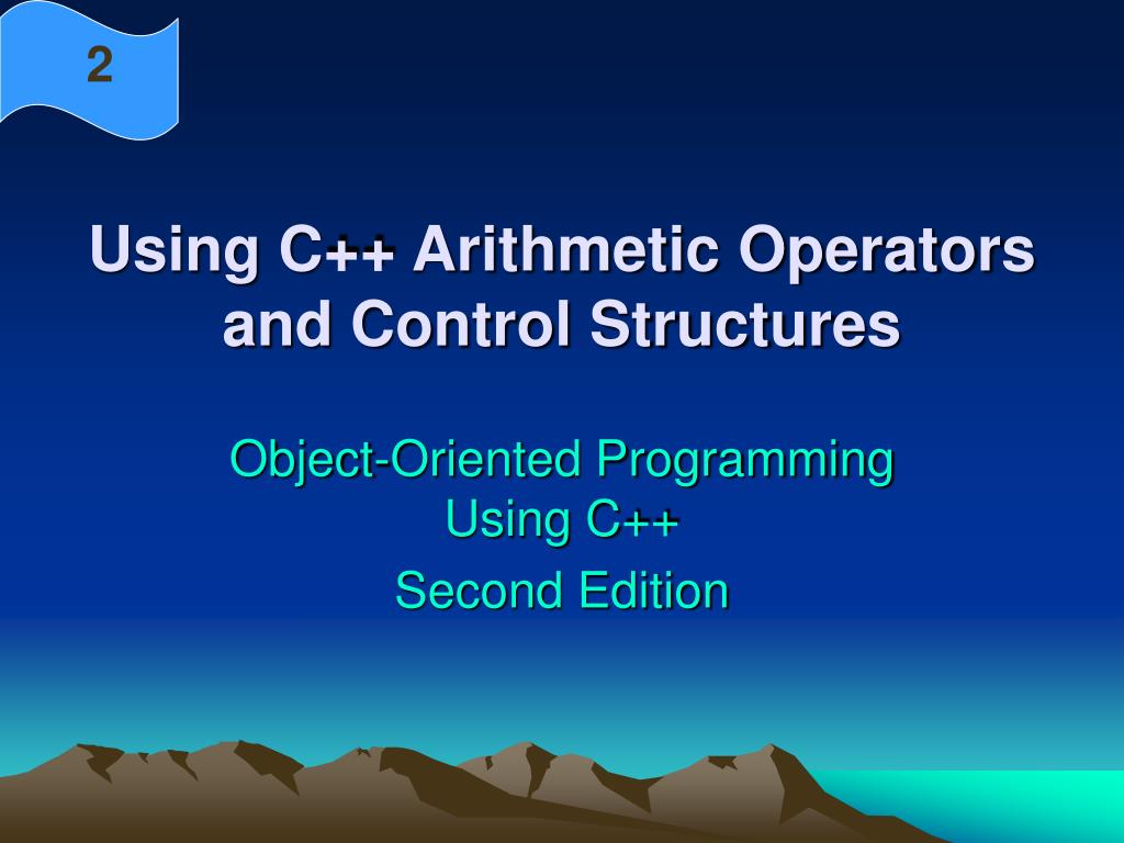 Ppt Using C Arithmetic Operators And Control Structures Powerpoint Presentation Id613315