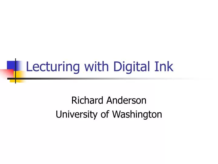 PPT - Lecturing with Digital Ink PowerPoint Presentation, free download ...