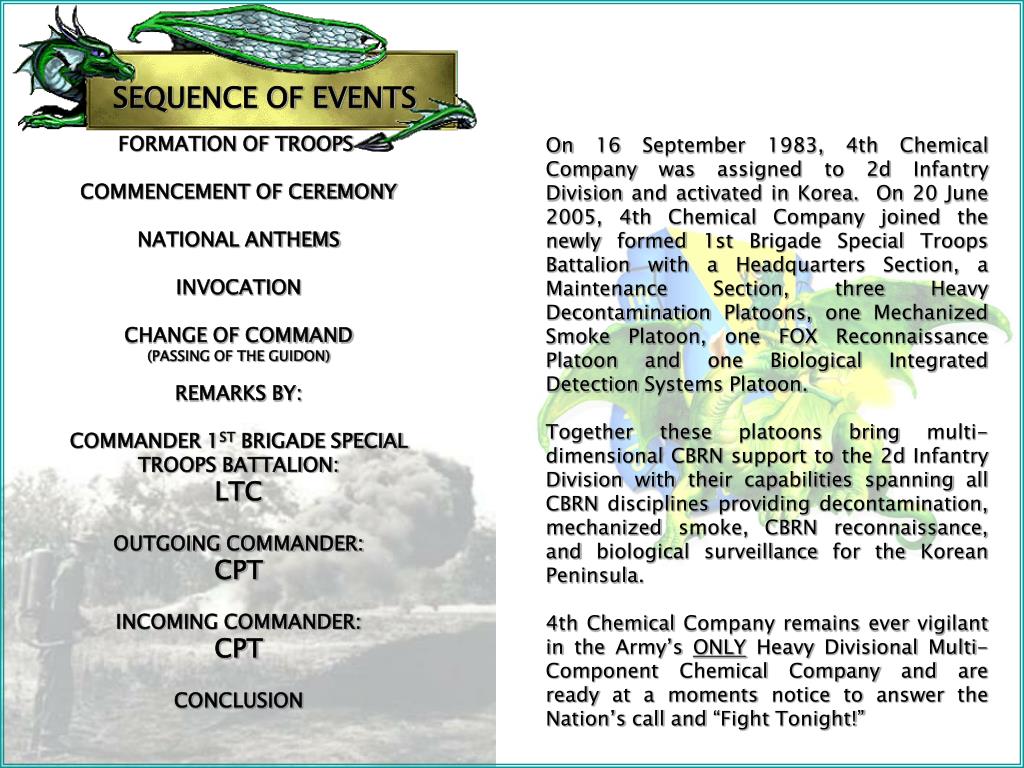 PPT - CHANGE OF COMMAND CEREMONY FOR 4 th CHEMICAL COMPANY, 1 ST ...