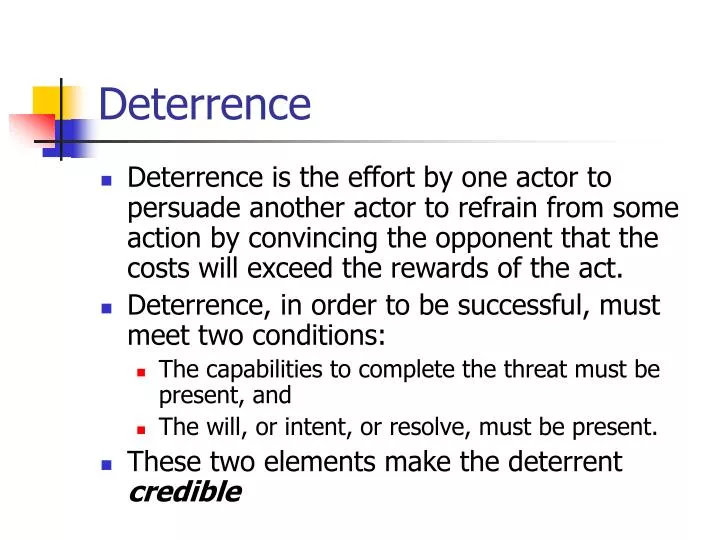 PPT - Deterrence PowerPoint Presentation, free download - ID:616119