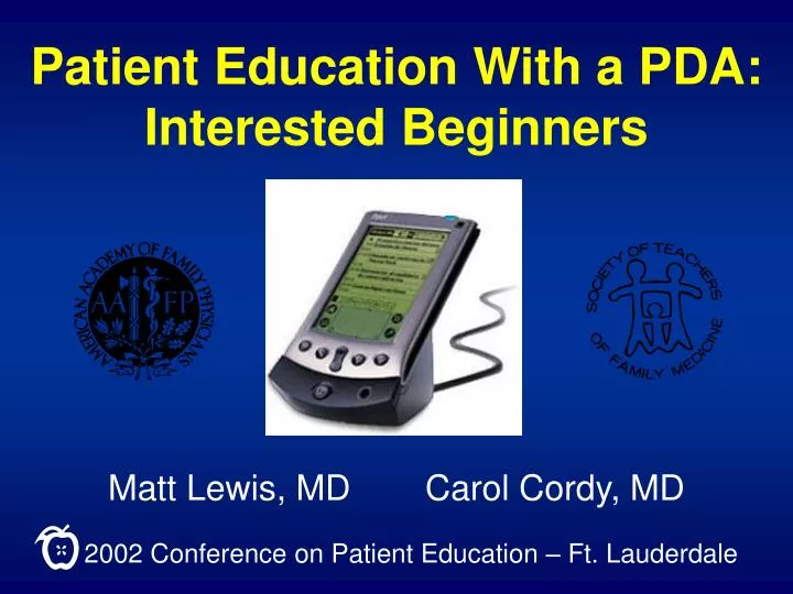 PPT - Patient Education With a PDA: Interested Beginners PowerPoint ...