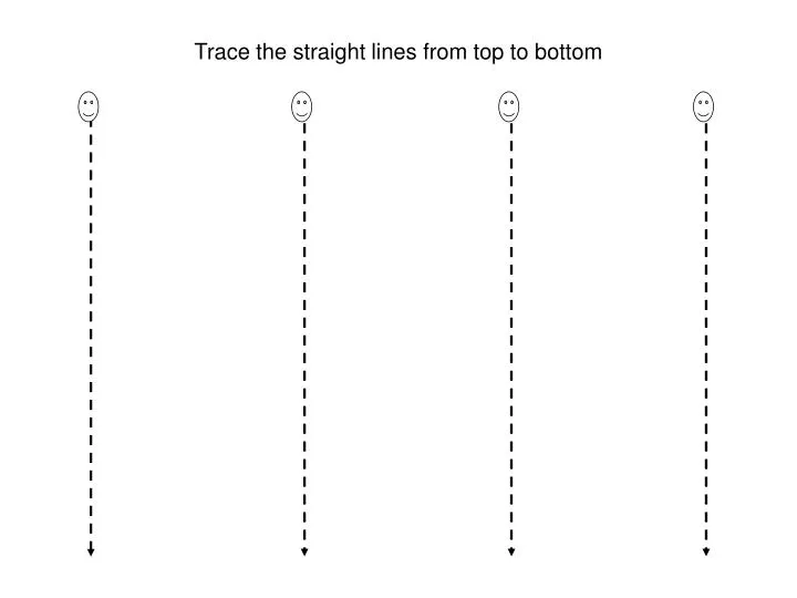 PPT - Trace the straight lines from top to bottom PowerPoint ...
