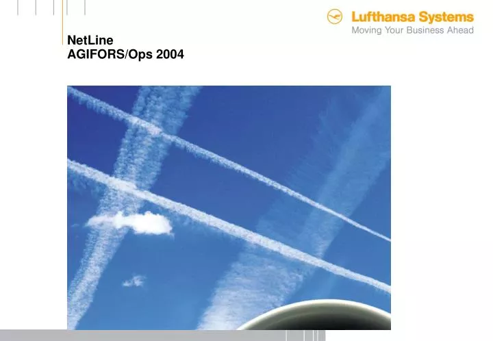 PPT - NetLine AGIFORS/Ops 2004 PowerPoint Presentation, free download ...